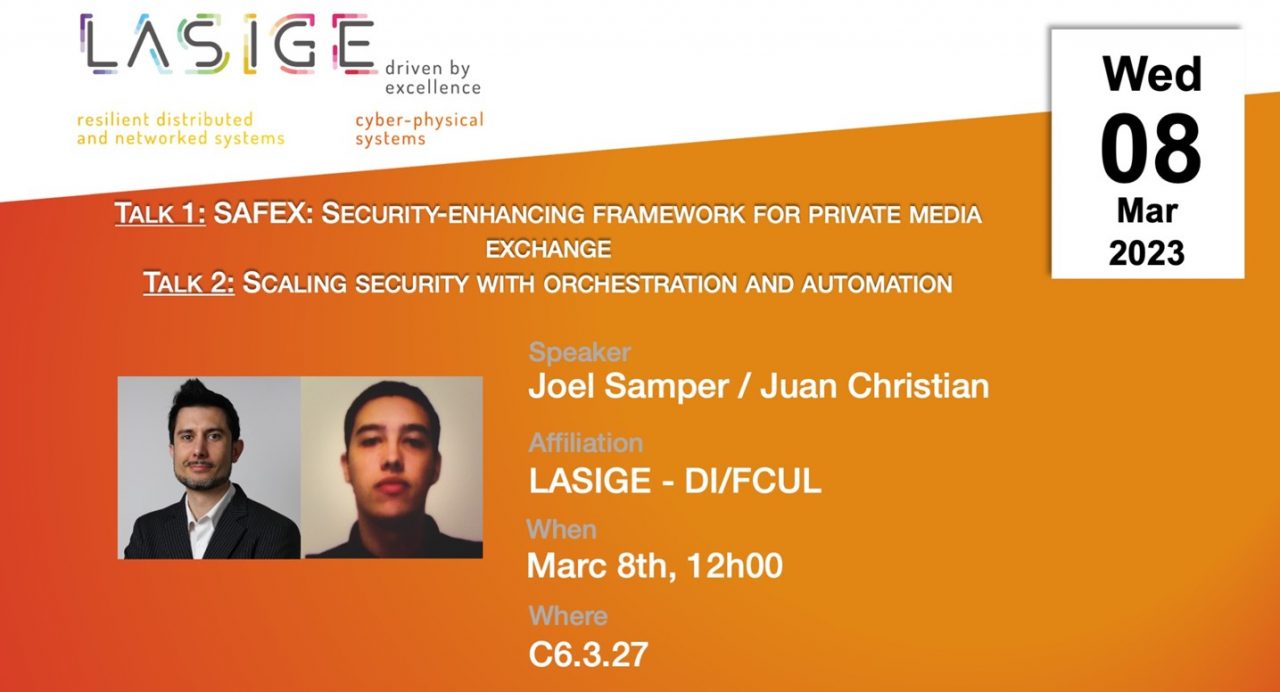 CPS and RDNS meetup: Joel Samper & Juan Christian - LASIGE